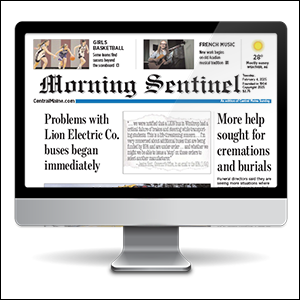 Sign up for the Morning Sentinel epaper newsletter